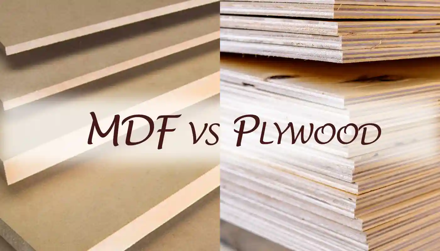 MDF VS Plywood | Advantages, Disadvantages Costing